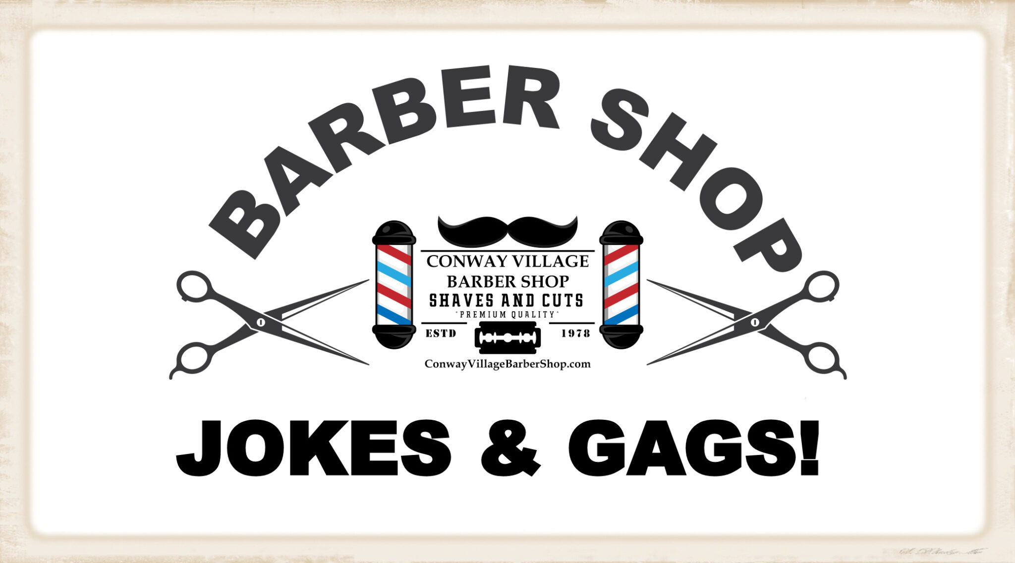 Funny Barbershop Jokes And Gags! – Conway Village Barber Shop